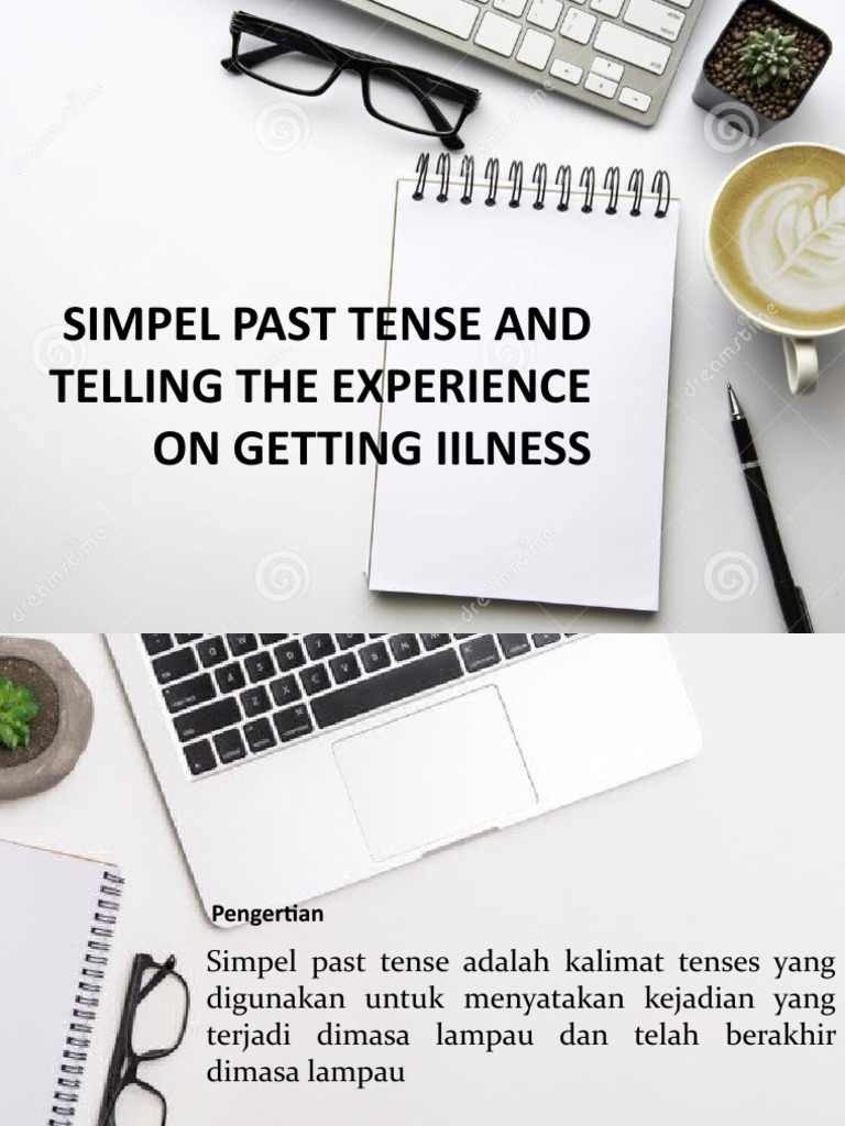 Simple Past Tense and Illness Experiences | PDF | Semantic Units ...