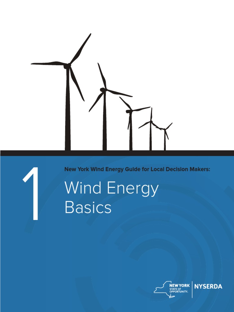 Wind Energy Basics: New York Wind Energy Guide For Local Decision ...