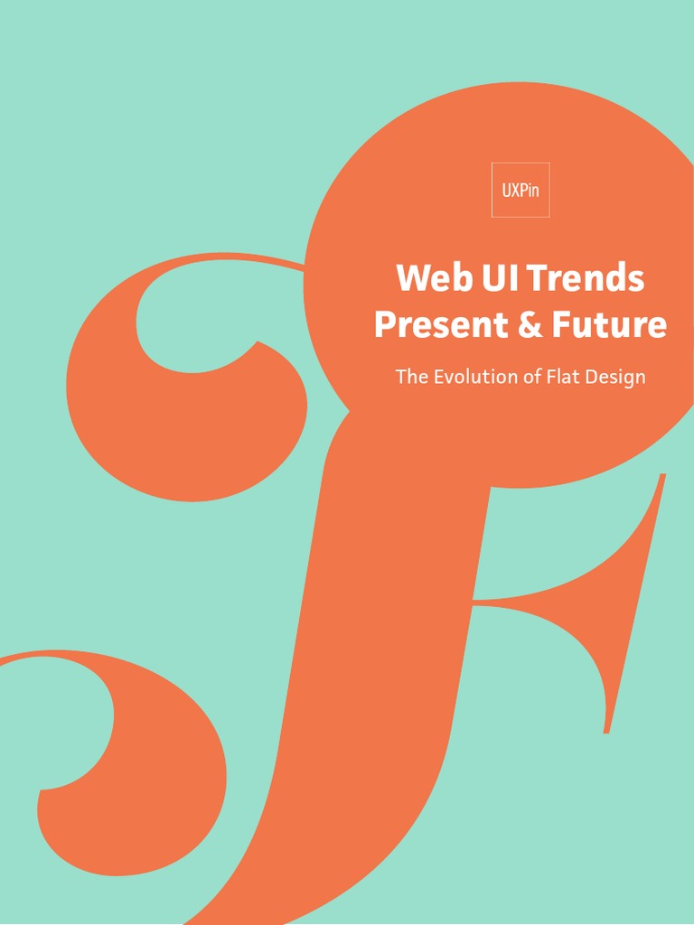 Uxpin Web Ui Trends Evolution of Flat Design | PDF | Typography | Web ...