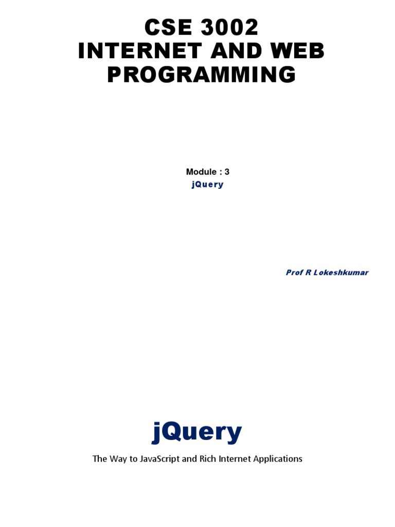 Cse 3002 Internet and Web Programming: Jquery | PDF | J Query | Dynamic Html