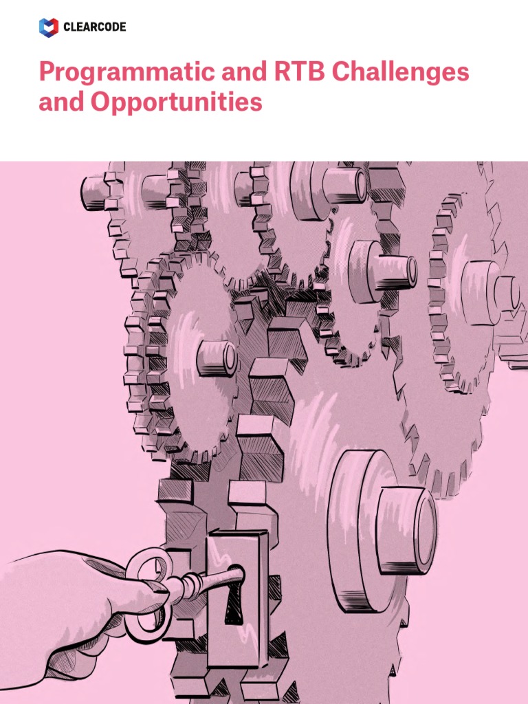 Programmatic RTB Guide by Clearcode Sep 2018 | PDF | Online Advertising ...