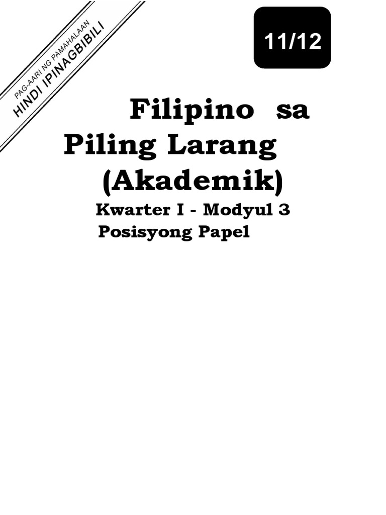 Filipino Sa Piling Larang (Akademik) : Kwarter I - Modyul 3 Posisyong Papel | PDF
