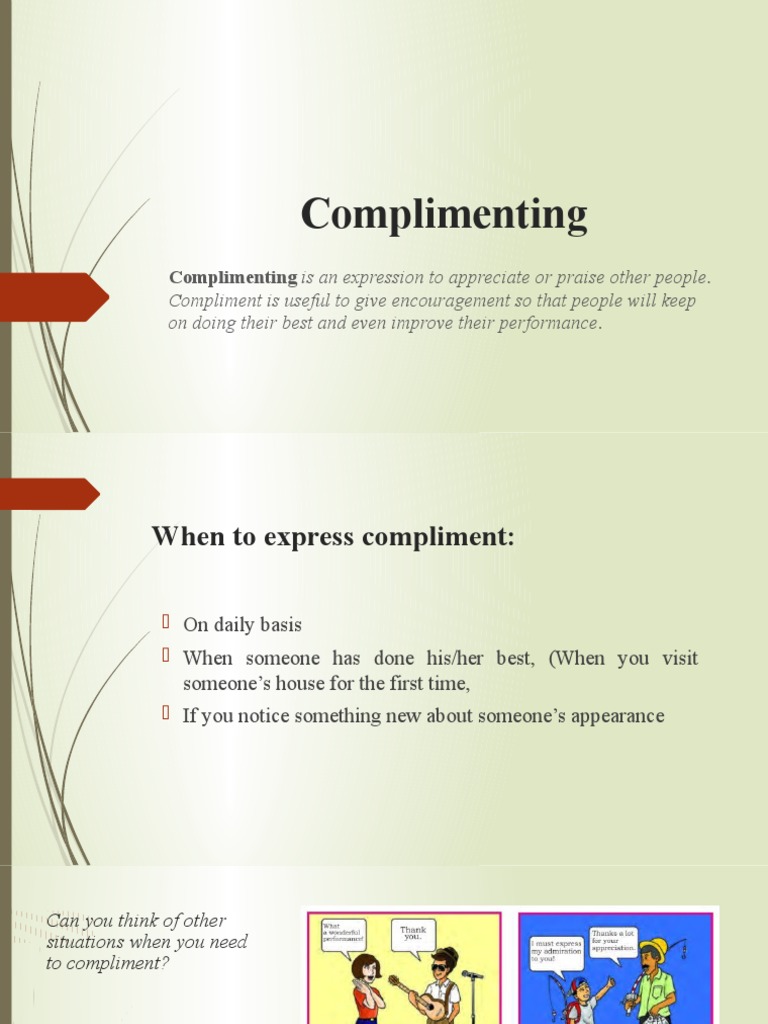 Complimenting: Complimenting Is An Expression To Appreciate or Praise ...