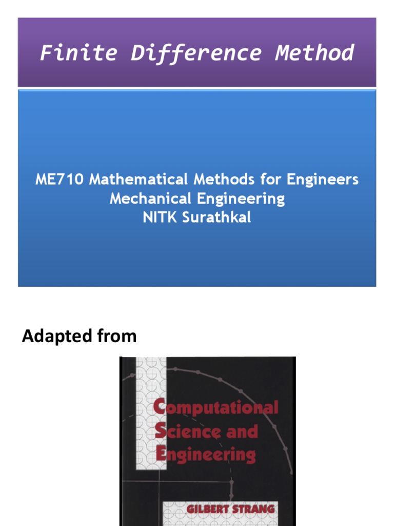 Finite Difference Method: ME710 Mathematical Methods For Engineers ...