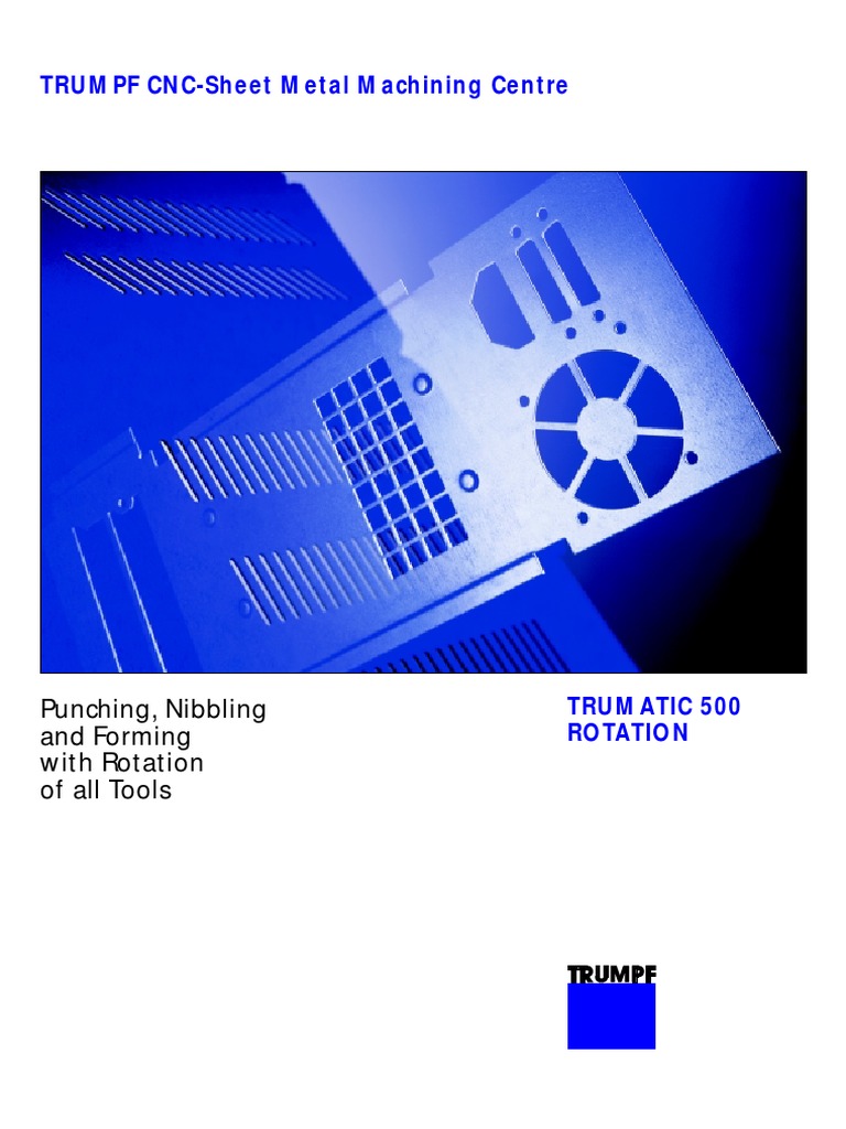 TRUMPF CNC-Sheet Metal Machining Centre: Punching, Nibbling and Forming ...