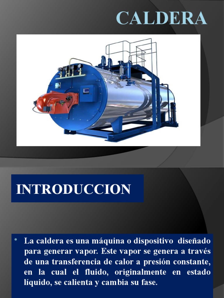 Diapositivas de Caldera | PDF | Vapor | Caldera