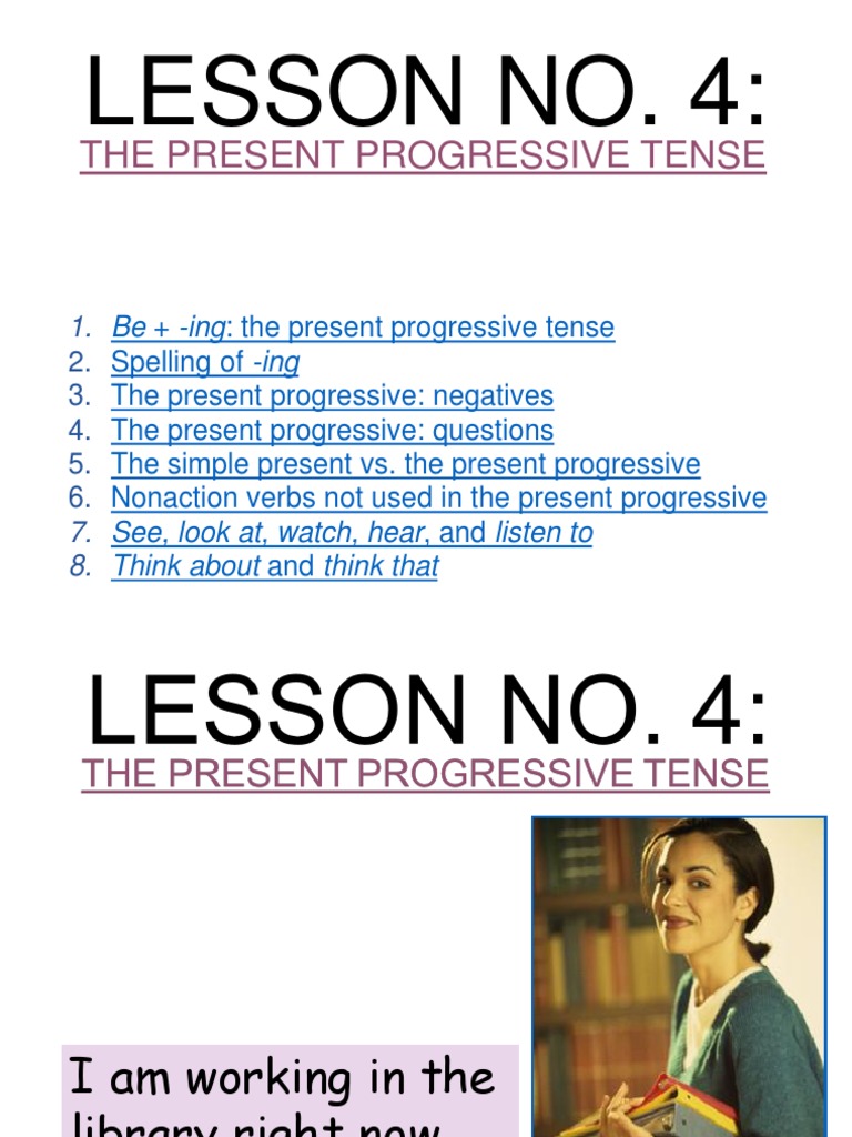 Lesson No. 4a - Present Progressive | PDF | Consonant | Language Families
