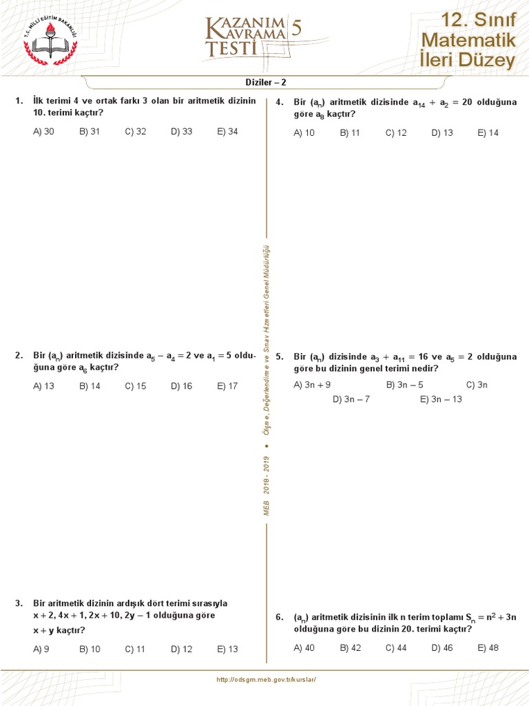 A) 30 B) 31 C) 32 D) 33 E) 34 A) 10 B) 11 C) 12 D) 13 E) 14: Diziler ...