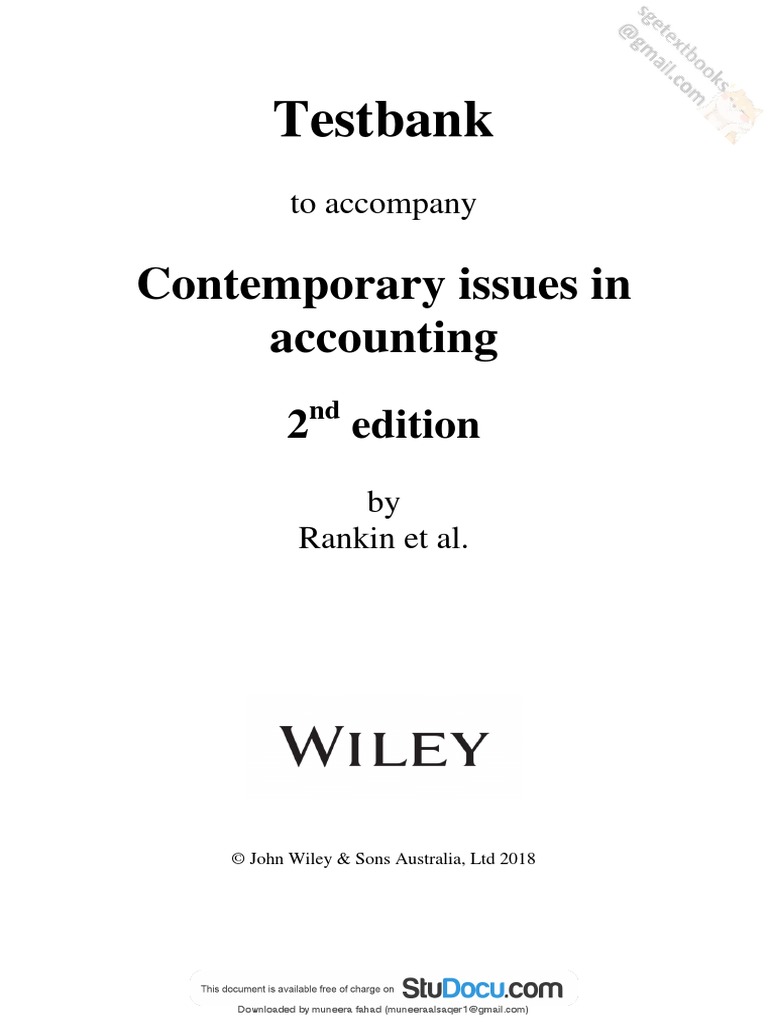 Contemporary Issues in Accounting: Testbank | PDF | Corporate ...