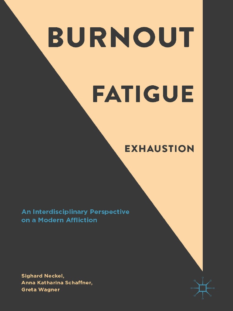 Burnout, Fatigue, Exhaustion | PDF | Chronic Fatigue Syndrome ...