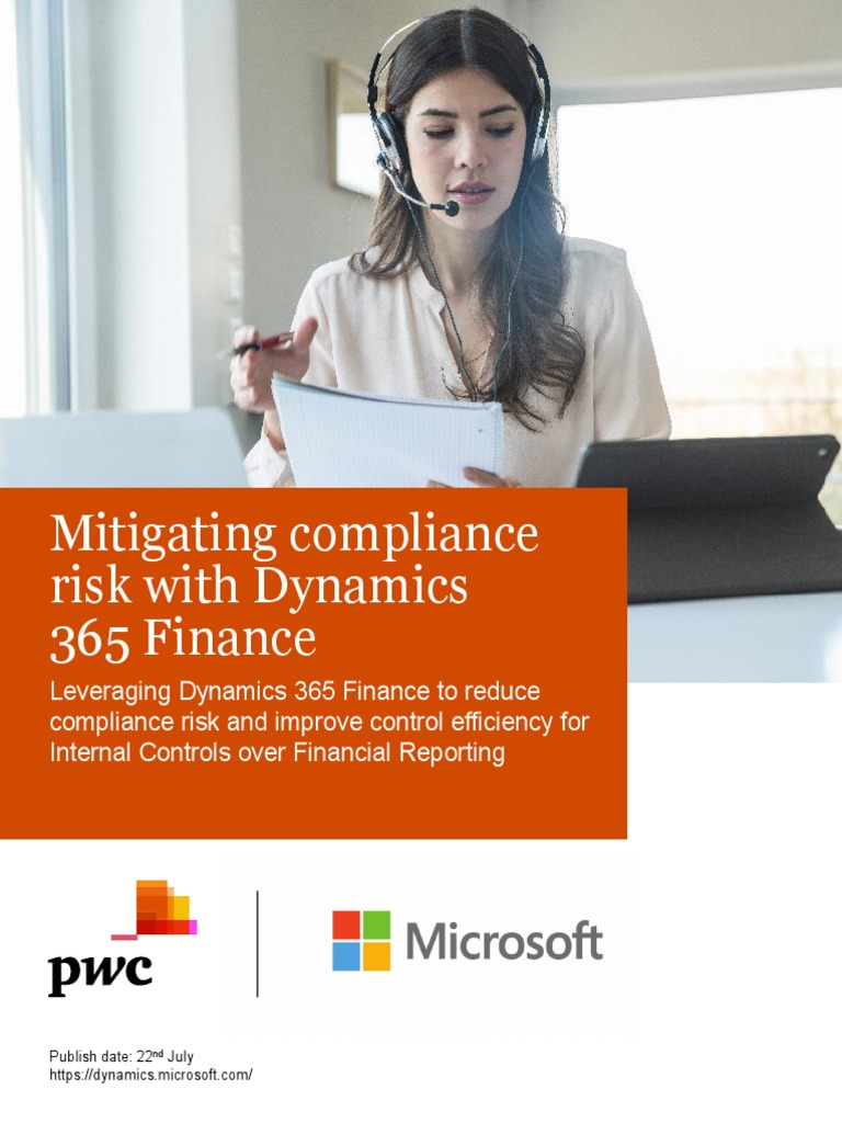 Mitigating Compliance Risk With D365 Finance PDF | PDF | Sarbanes–Oxley ...