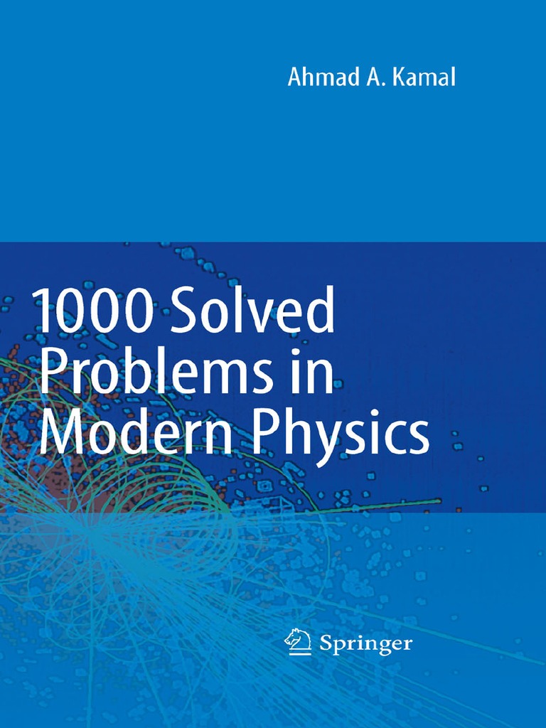 1000 Solved Problems in Modern Physics - WordPress - Com - Get A ...