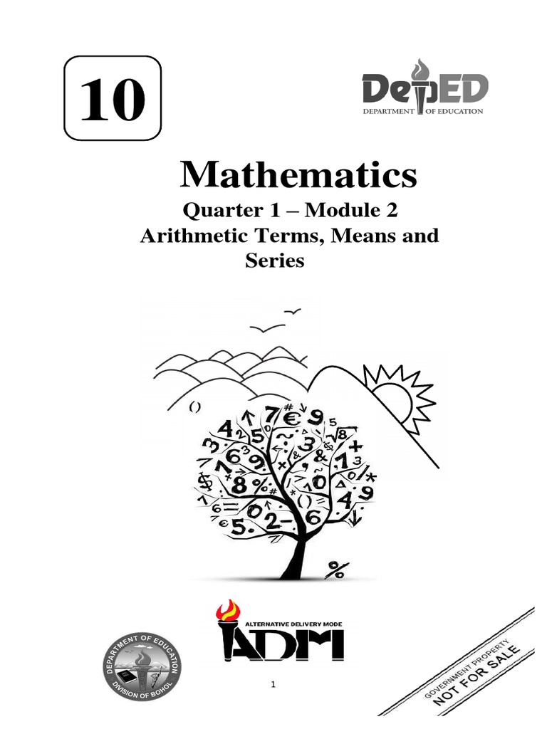 Mathematics: Quarter 1 - Module 2 Arithmetic Terms, Means and Series ...