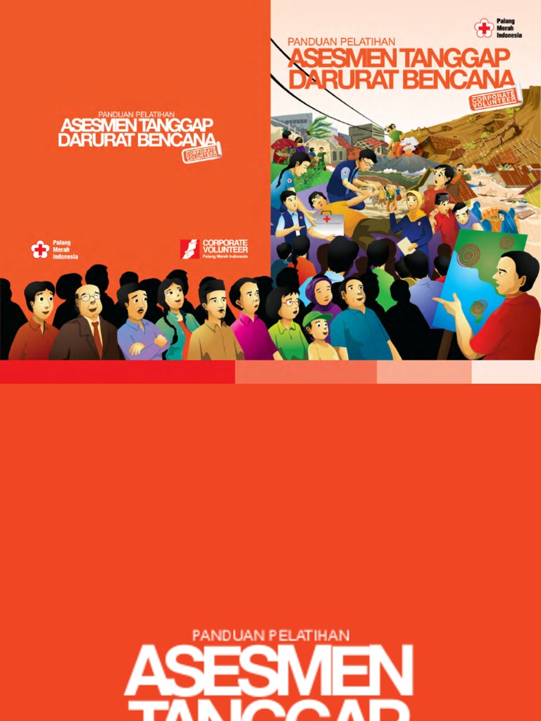 Asesmen Tanggap Darurat Bencana Panduan Pelatihan by Palang Merah Indonesia (PMI) | PDF