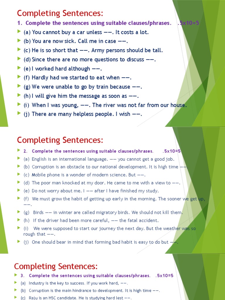Completing Sentences:: 1. Complete The Sentences Using Suitable Clauses ...
