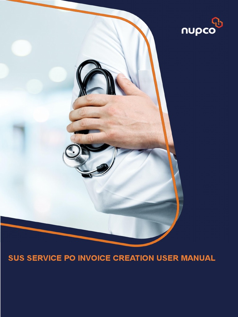 Sus Service Po Invoice Creation User Manual | PDF | Invoice | Receipt