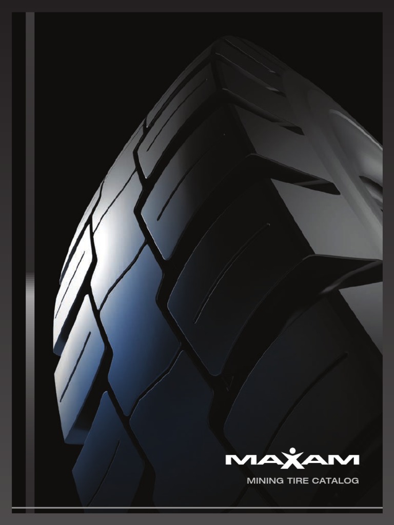 MAXAM-Mining-Catalog-02 2021 v2 LoRes | PDF | Tire | Vehicle Parts
