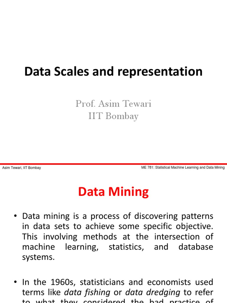 Data Scales and Representation: Prof. Asim Tewari IIT Bombay | PDF | Level Of Measurement ...