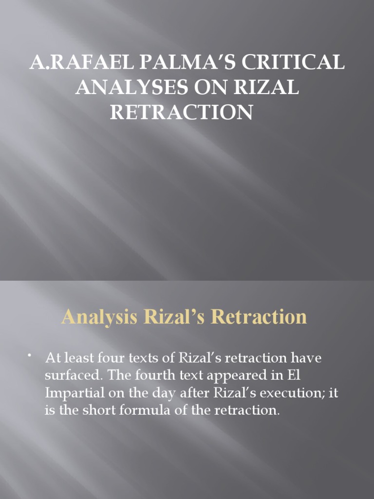 A.Rafael Palma'S Critical Analyses On Rizal Retraction | PDF