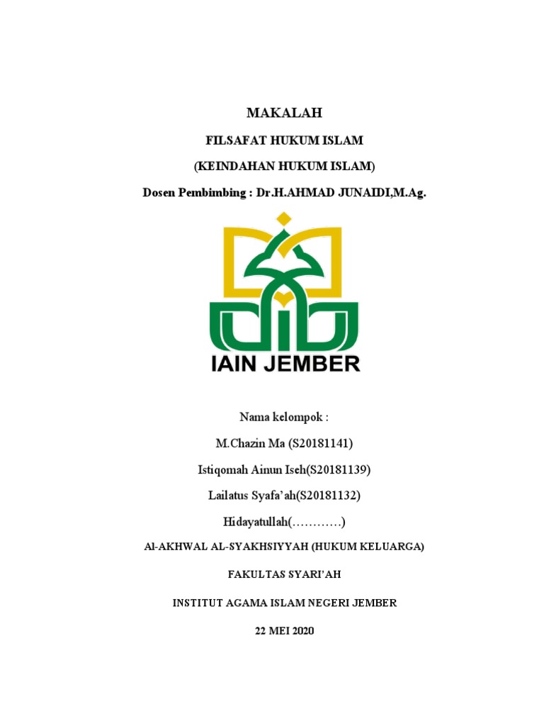 Makalah: Filsafat Hukum Islam (Keindahan Hukum Islam) Dosen Pembimbing: Dr.H.AHMAD JUNAIDI, M.Ag ...