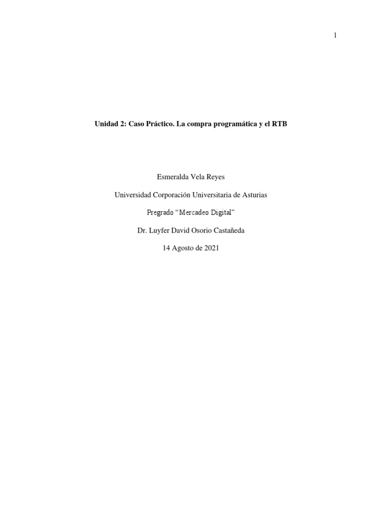 U-Unidad 2 Caso Practico Compra Programatica RTB | PDF | Publicidad | Publicidad online