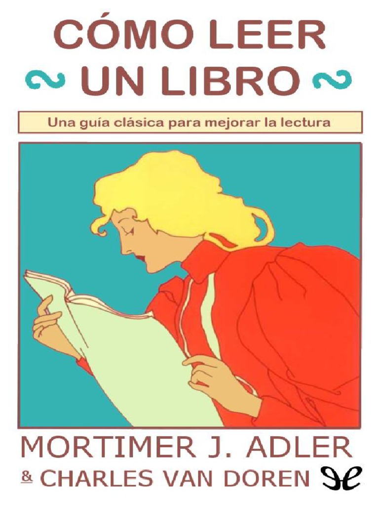 Como Leer Un Libro - Mortimer J. Adler | PDF | Aprendizaje | Libros
