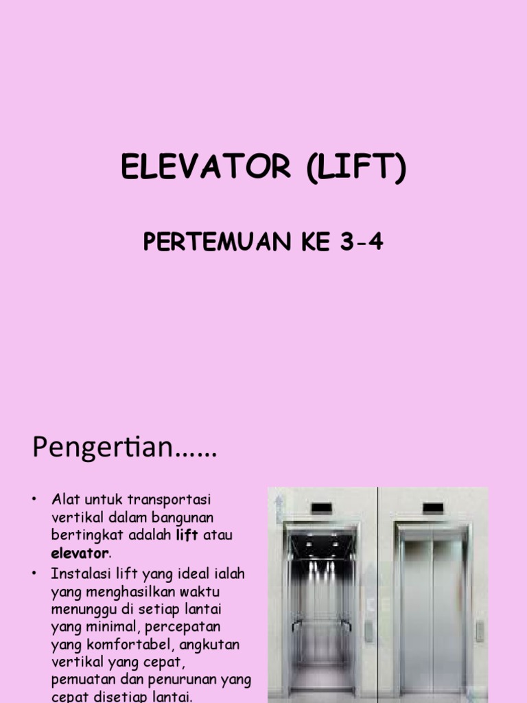 Pengertian dan Jenis Lift Modern | PDF