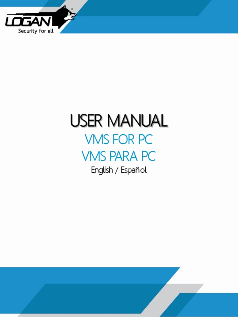 User Manual Vms For PC Vms para PC English - Español | PDF | User ...
