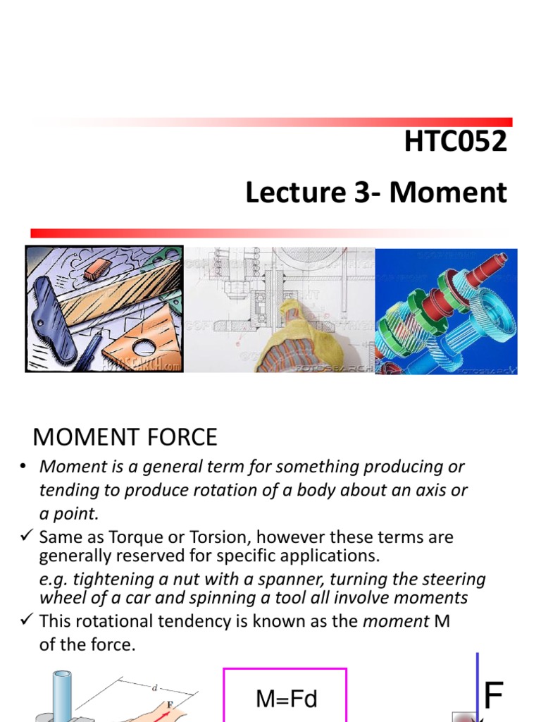 Lecture 3 Moments | PDF | Torque | Force