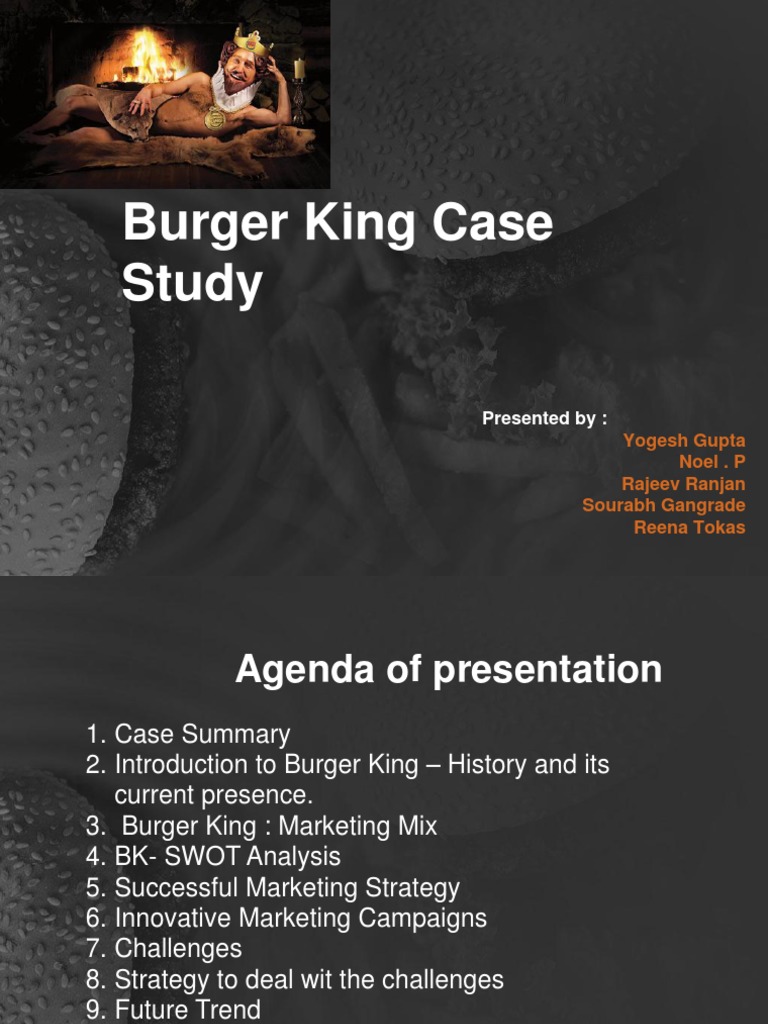 Burger King Marketing Case Study | PDF | Hamburgers | Fast Food Restaurants