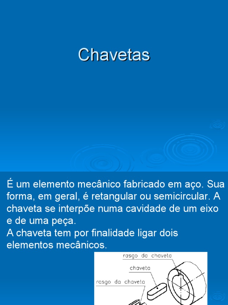 Apresentação Chavetas | PDF | Bens manufaturados | Engenharia Mecânica