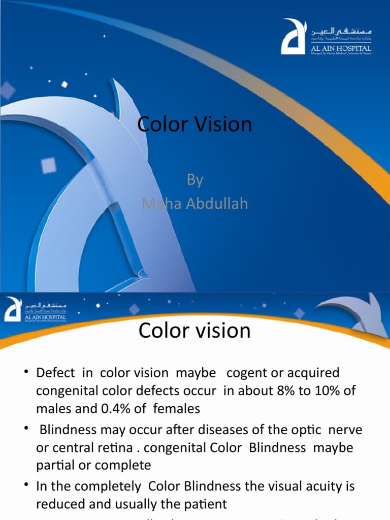 Color Vision: by Maha Abdullah | PDF | Color | Visual Impairment