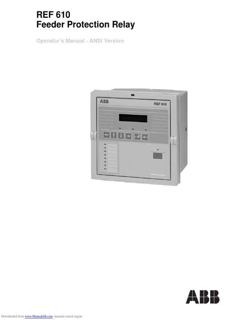 REF 610 Feeder Protection Relay: Operator's Manual - ANSI Version | PDF ...