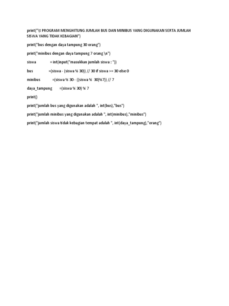 Program Python Menghitung Bus Dan Siswa | PDF | Metode & Bahan Ajar