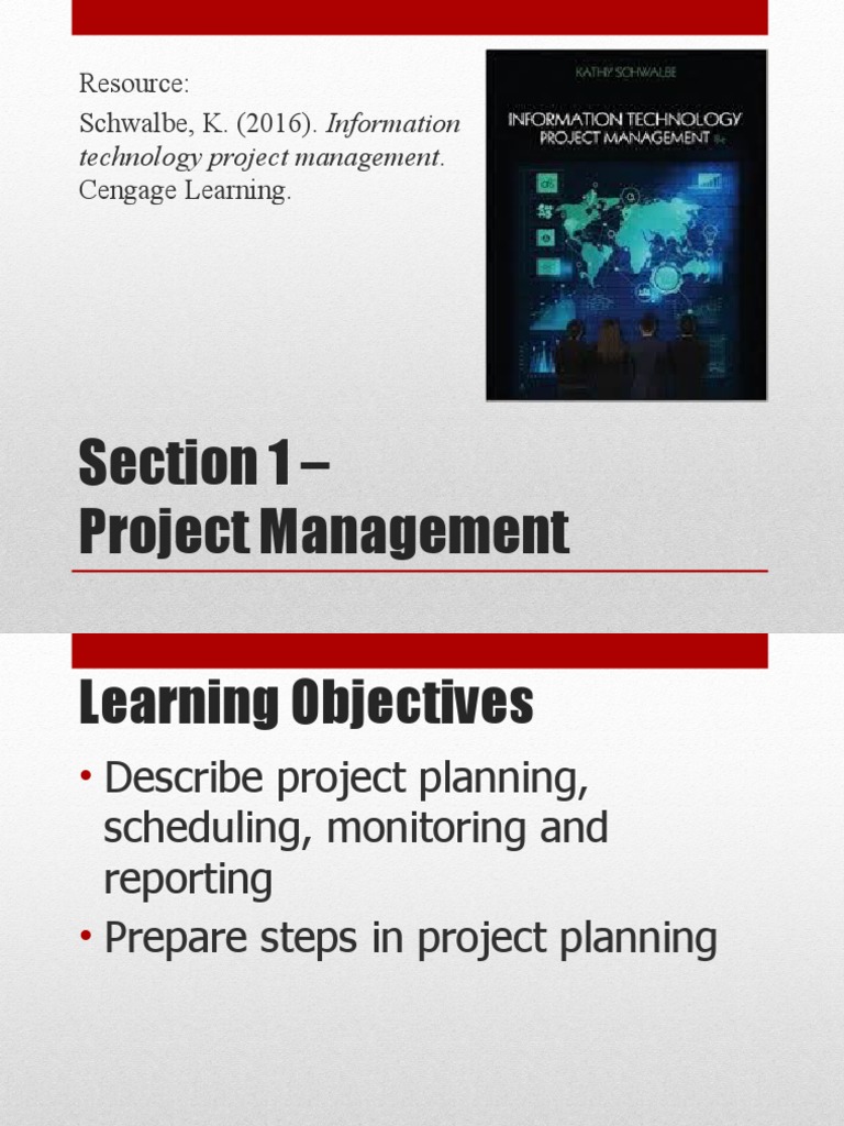 Section 1 - Project Management: Resource: Schwalbe, K. (2016 ...