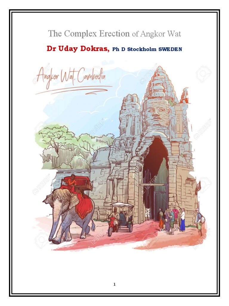 The Complex Layout, Construction Plan and Execution of The Angkor Wat ...