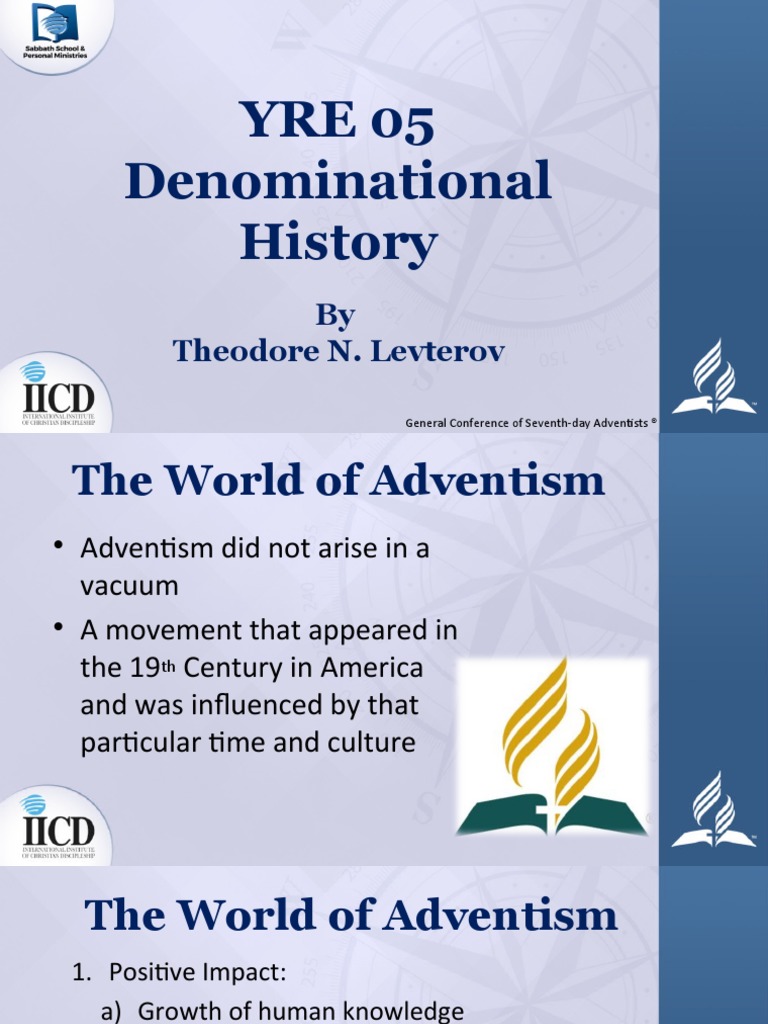 Yre 05 Denominational History | PDF | Adventism | Seventh Day Adventist ...