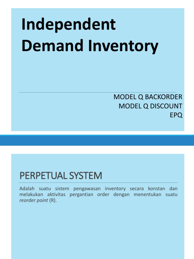 PPIC - Independent Demand Inventory (Model Q) | PDF