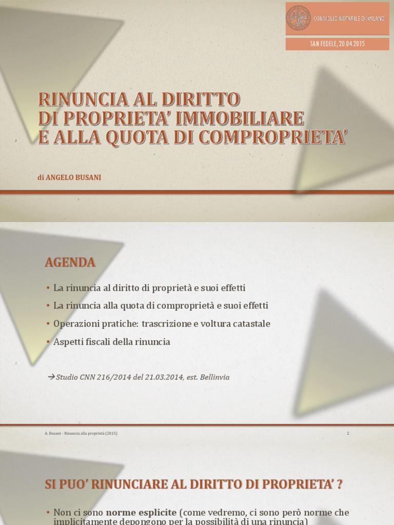 Rinuncia Al Diritto Di Proprietà e Alla Quota Di Comproprieta | PDF Rinuncia Al Diritto Di Proprietà e Alla Quota Di Comproprieta | PDF