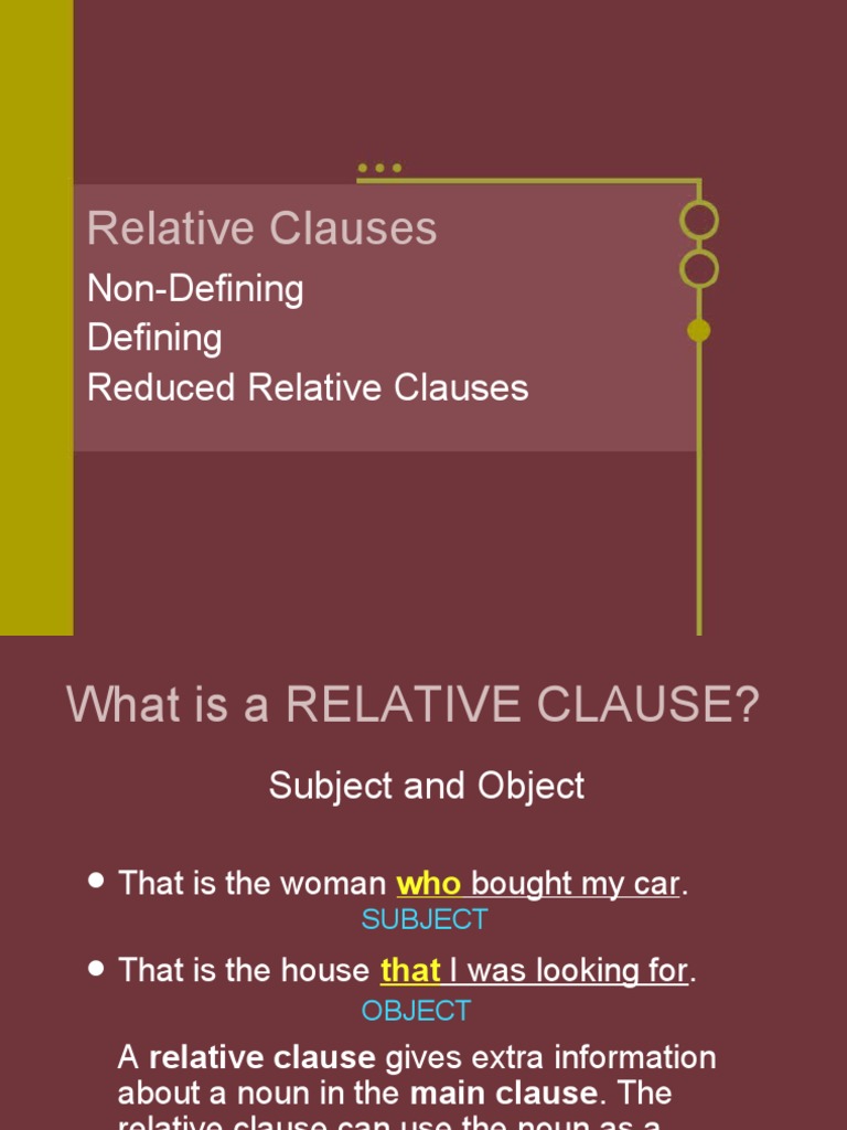 Relative Clauses PowerPoint | PDF | Clause | Subject (Grammar)