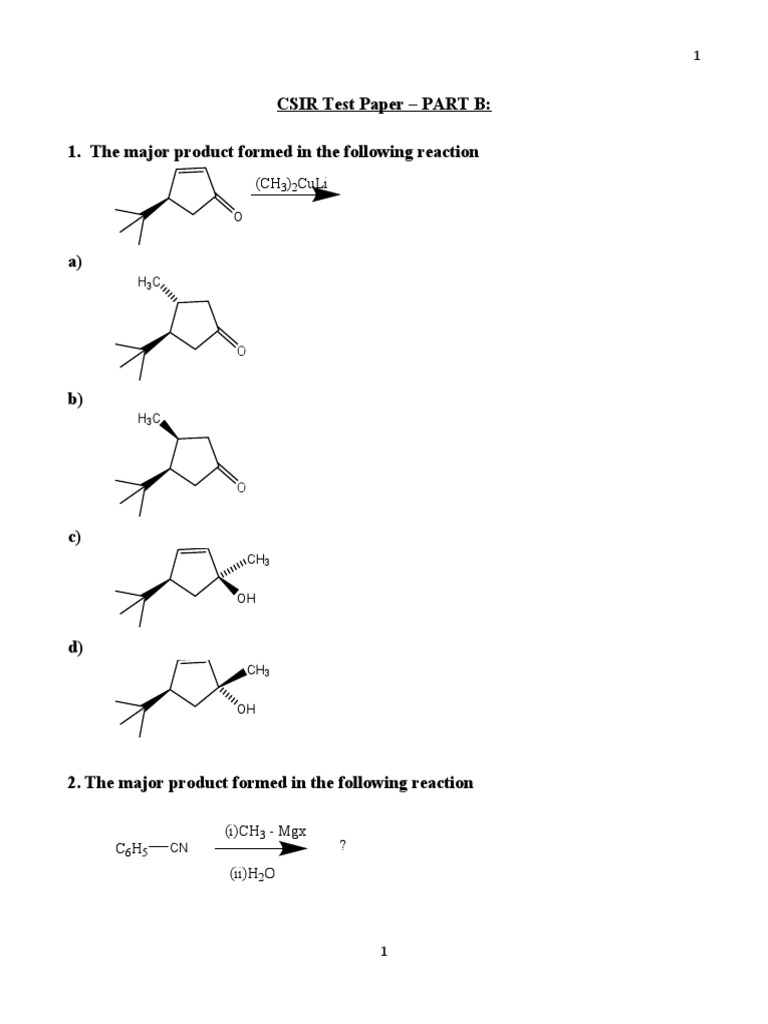 CSIR Test Paper - PART B: 1. The Major Product Formed in The Following ...