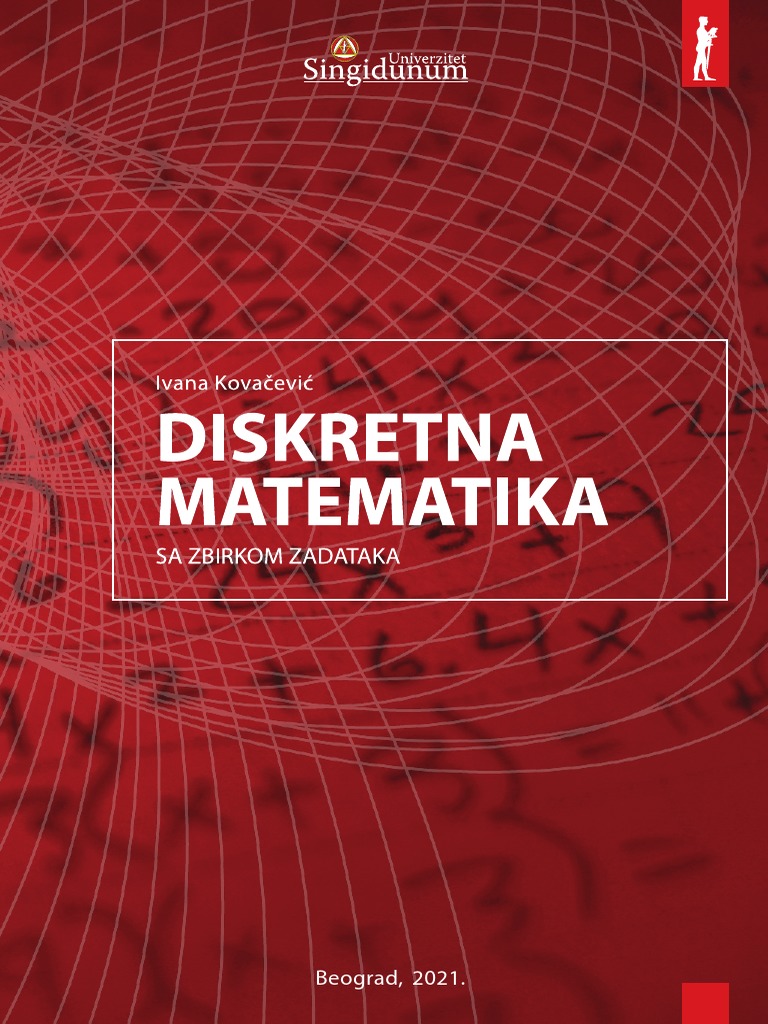 US - Diskretna Matematika Sa Zbirkom Zadataka | PDF