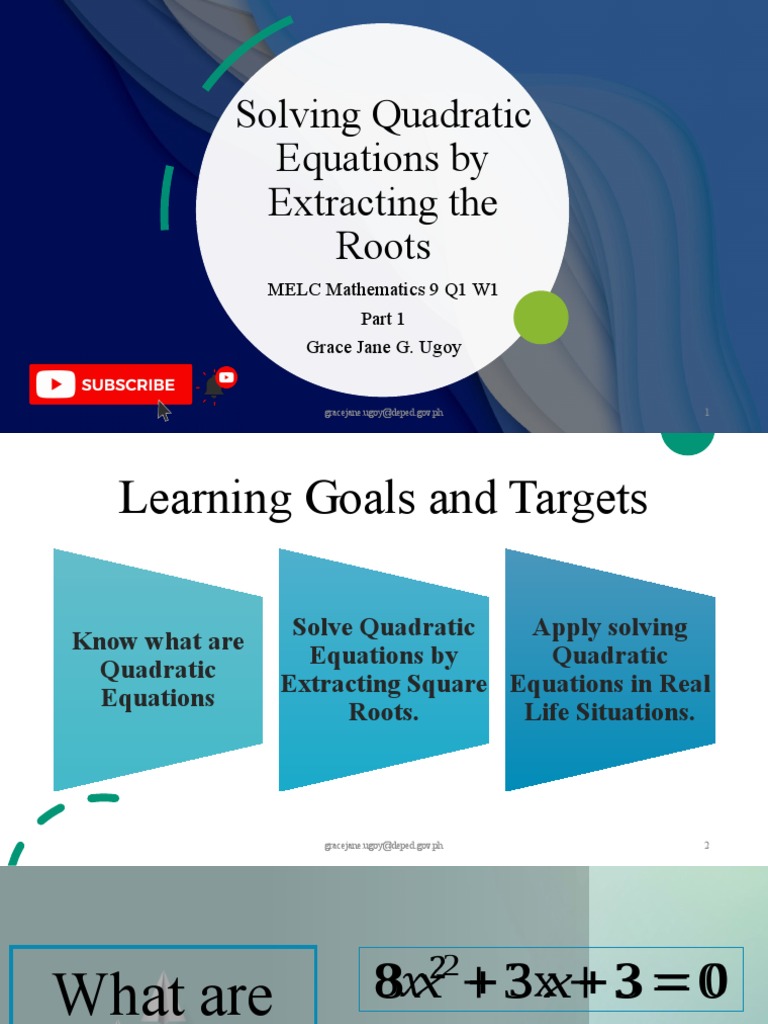Math 9 Week 1 Part 1 - Solving Quadratic Equations by Extracting The Roots | PDF | Quadratic ...