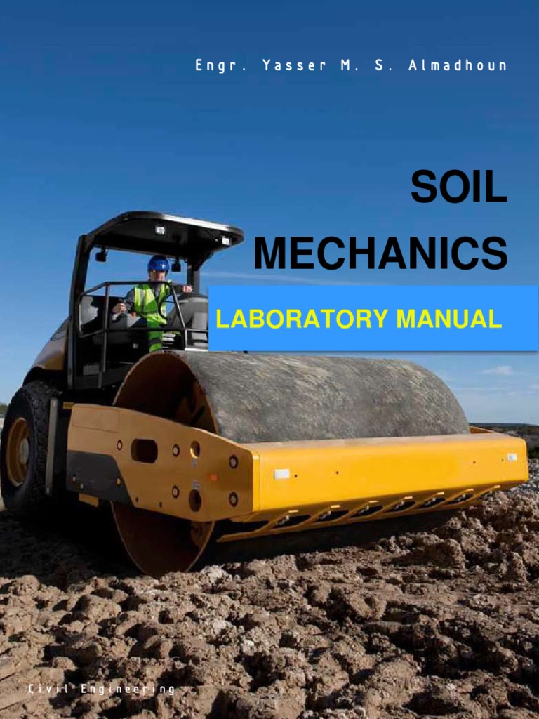 Soil Mechanics Laboratory Manual by Engr. Yasser M.S. Almadhoun | PDF ...