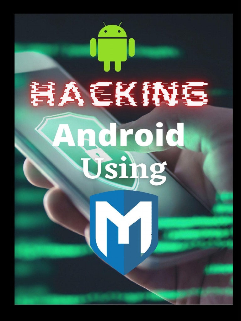 Android Hacking with Metasploit Guide | PDF | Android (Operating System) | Smartphone