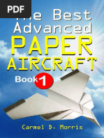 Foldable Flight's Incredible Paper Airplanes | PDF | Aviation | Aircraft