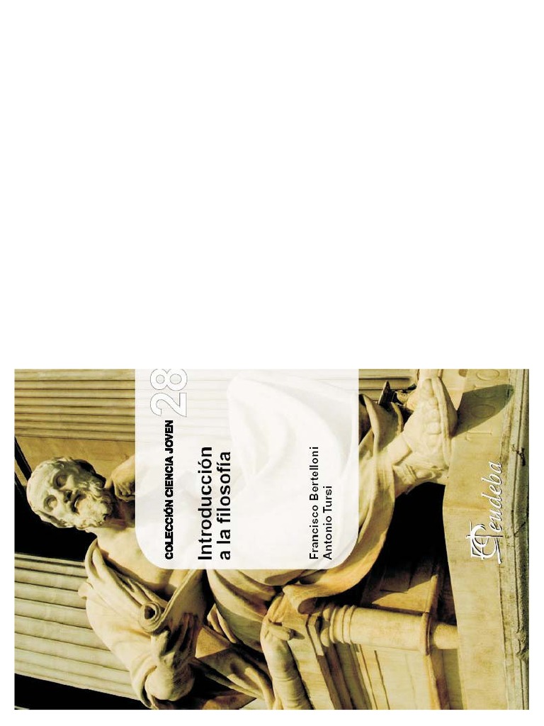 Bertelloni Y Tursi Introduccion A La Filosofia Eudeba 1 | PDF | Platón | Conocimiento