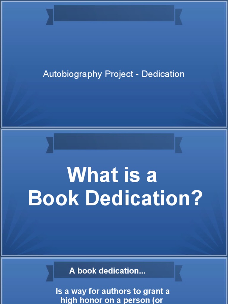 Autobiography Project - Dedication | PDF
