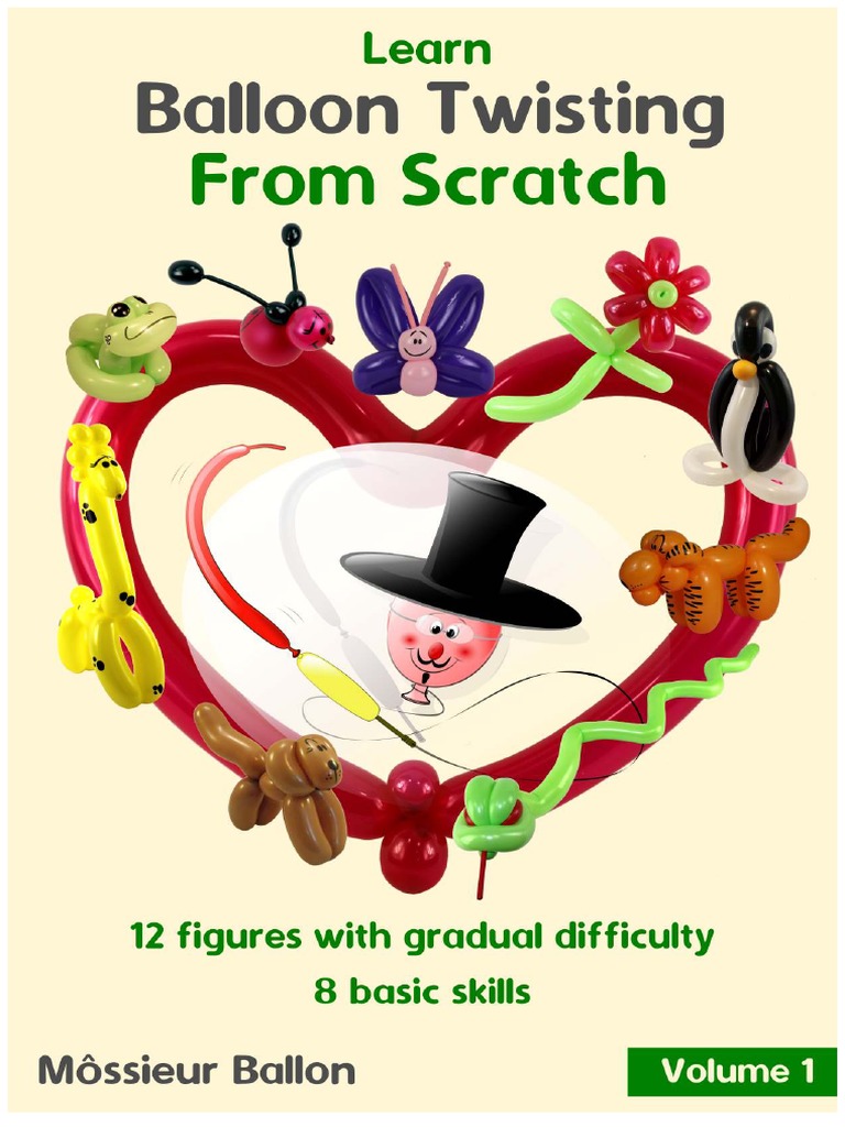 Beginner's Guide to Balloon Twisting | PDF | Balloon | Knot
