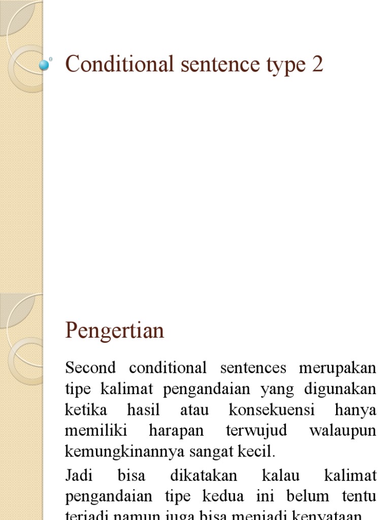 Conditional Sentence Type 2 | PDF